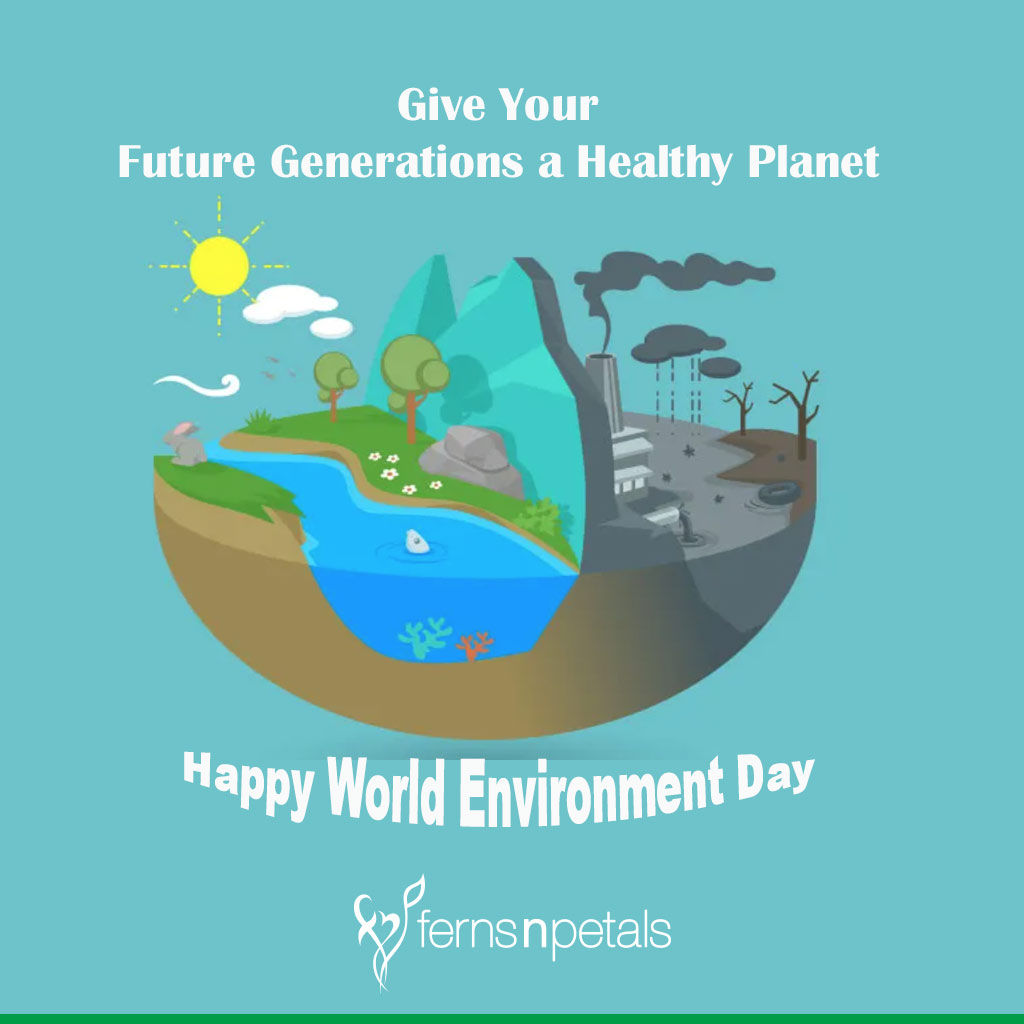 20+ Happy World Environment Day Quotes, Wishes, Slogan N Messages - FNP